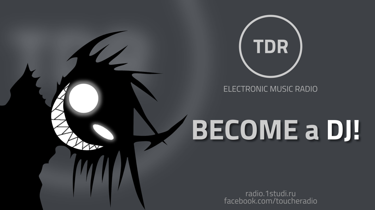 Become a TDR DJ - TDR